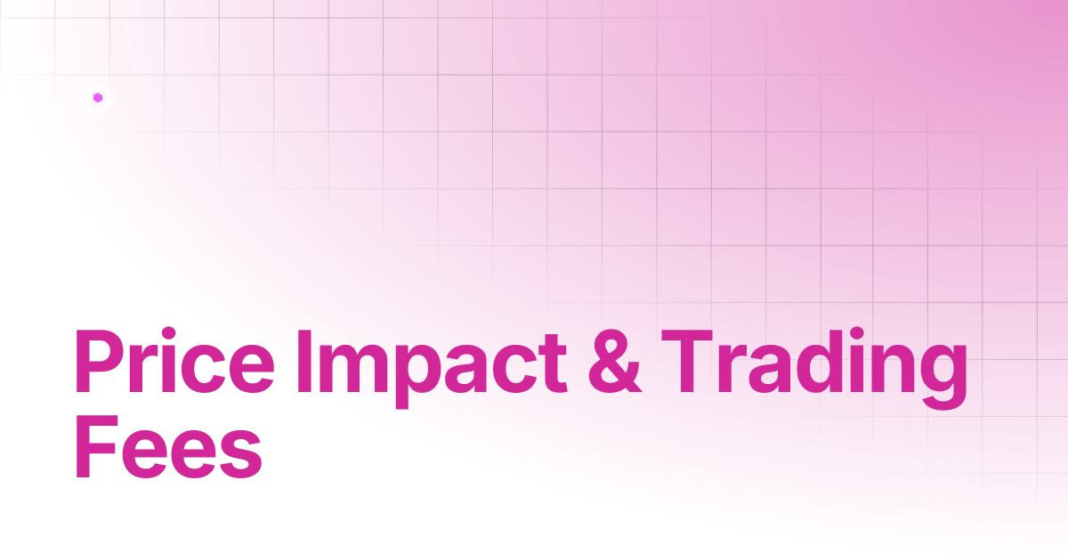 Price Impact & Trading Fees | Perennial